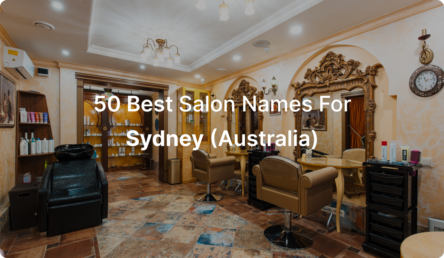 50 Best Salon Names in Sydney (AUSTRALIA)